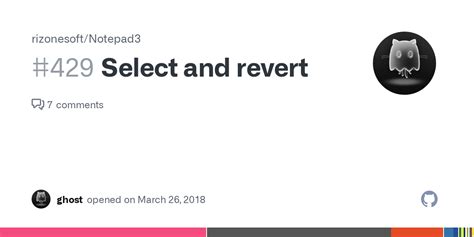 Select And Revert · Issue 429 · Rizonesoftnotepad3 · Github