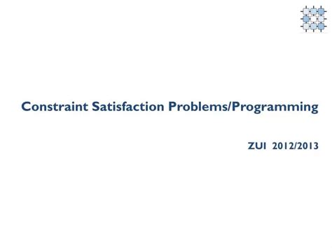 Ppt Constraint Satisfaction Problemsprogramming Zui 20122013