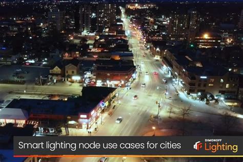 Smart Lighting Node Use Cases For Cities Dimonoff