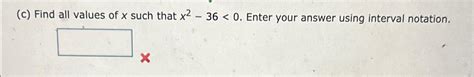 Solved C Find All Values Of X Such That X