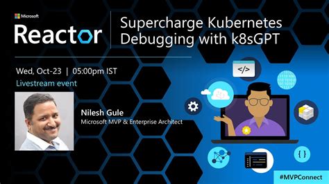 Supercharge Kubernetes Debugging With K8sgpt Mvpconnect Youtube