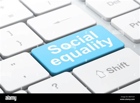 Politics Concept Computer Keyboard With Word Social Equality Selected