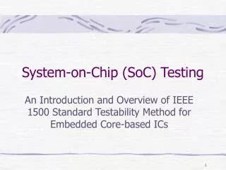 PPT System On Chip SoC Testing PowerPoint Presentation Free Download ID 5551326