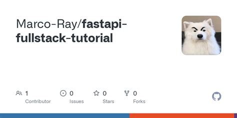 Github Marco Rayfastapi Fullstack Tutorial