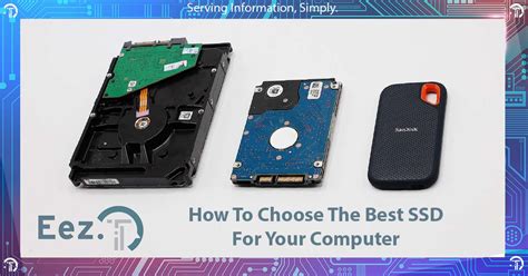 How To Choose The Best SSD For Your Computer
