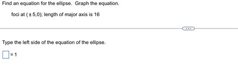 Find An Equation For The Ellipse Graph The Equation