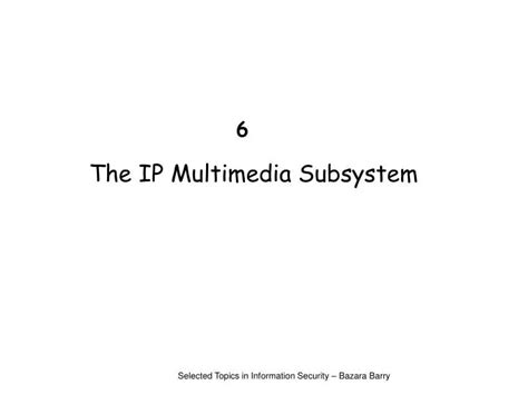 Ppt The Ip Multimedia Subsystem Powerpoint Presentation Free
