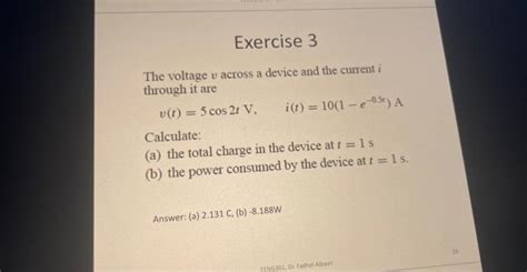 Solved The Voltage V Across A Device And The Current I Chegg