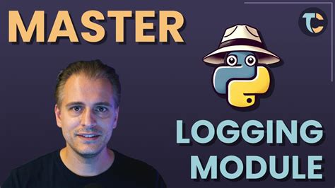 Python Logging Master The Module In Under Minutes YouTube