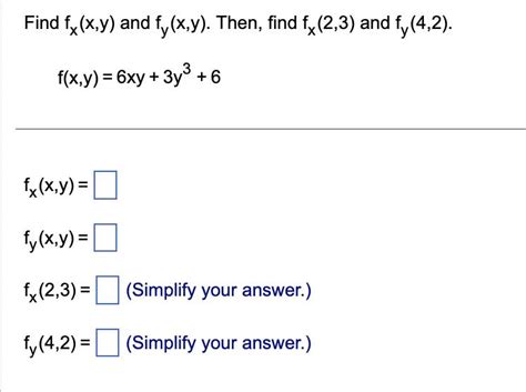 Solved Find Fx Xy And Fyxy Then Find Fx Solutioninn