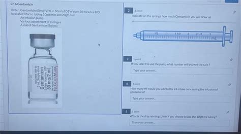 Solved Ch 6 Gentamicin Order Gentamicin 60 Mathrm{mg}