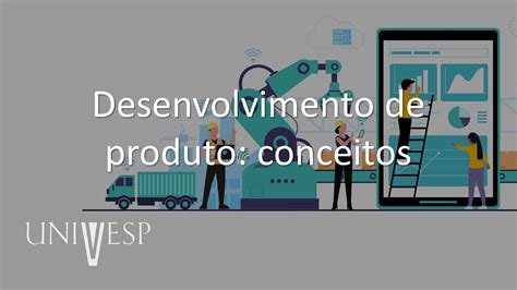 Introdução à Engenharia de Produção Desenvolvimento de produto