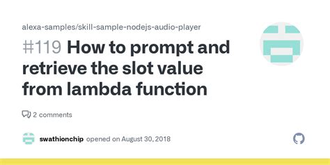 How To Prompt And Retrieve The Slot Value From Lambda Function · Issue 119 · Alexa Samples