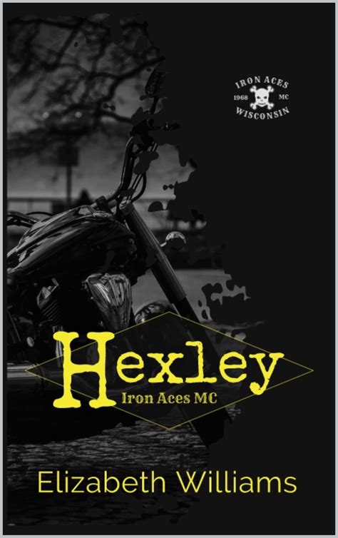 Hexley By Elizabeth Williams Goodreads