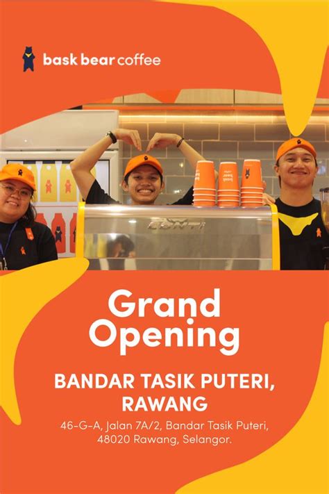 30 Sep 2022 Bask Bear Coffee Grand Opening Deal At Rawang