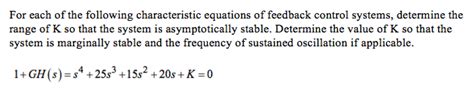 Solved For Each Of The Following Characteristic Equations Of