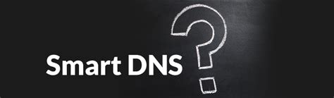 What Is Smart DNS Tech How Does Smart DNS Work CactusVPN