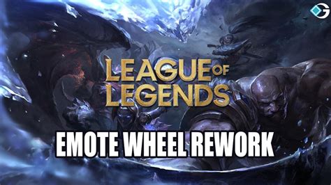 Emote Wheel Rework Lol Patch 13 9 Gameriv