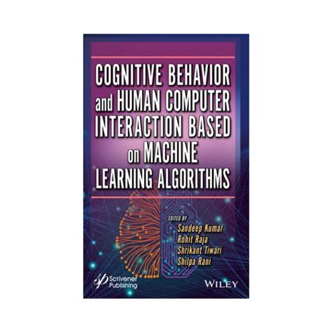 قیمت و خرید کتاب Cognitive Behavior And Human Computer Interaction Based On Machine Learning