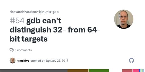 Gdb Cant Distinguish 32 From 64 Bit Targets · Issue 54 · Riscvarchiveriscv Binutils Gdb · Github
