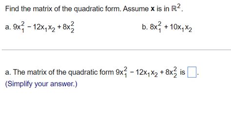 Solved Find The Matrix Of The Quadratic Form Assume