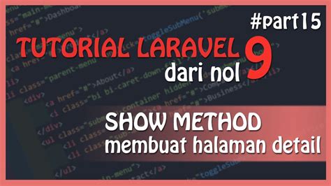 Tutorial Laravel 9 Membuat Halaman Detail Laravel Dasar Untuk Pemula Youtube