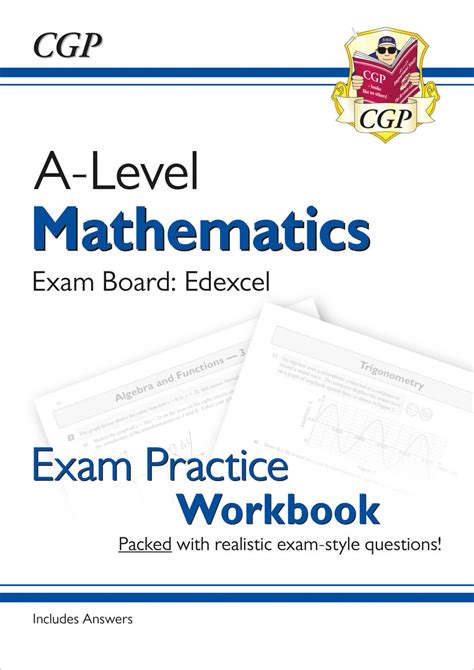 A Level Maths Edexcel Exam Practice Workbook Includes Answers Cgp Books
