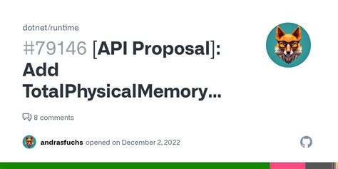 Api Proposal Add Totalphysicalmemory And Totalvirtualmemory