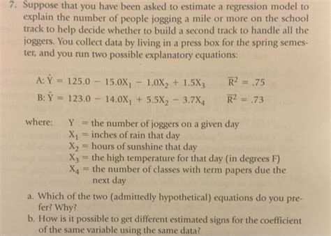 Solved Suppose That You Have Been Asked To Estimate A Chegg Com