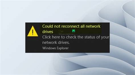 Could Not Reconnect All Network Drives On Windows 1110