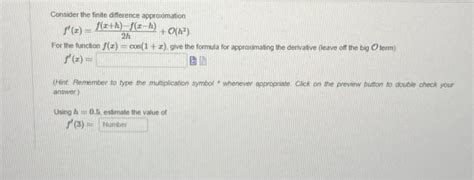 Solved Consider The Finite Difference Approximation