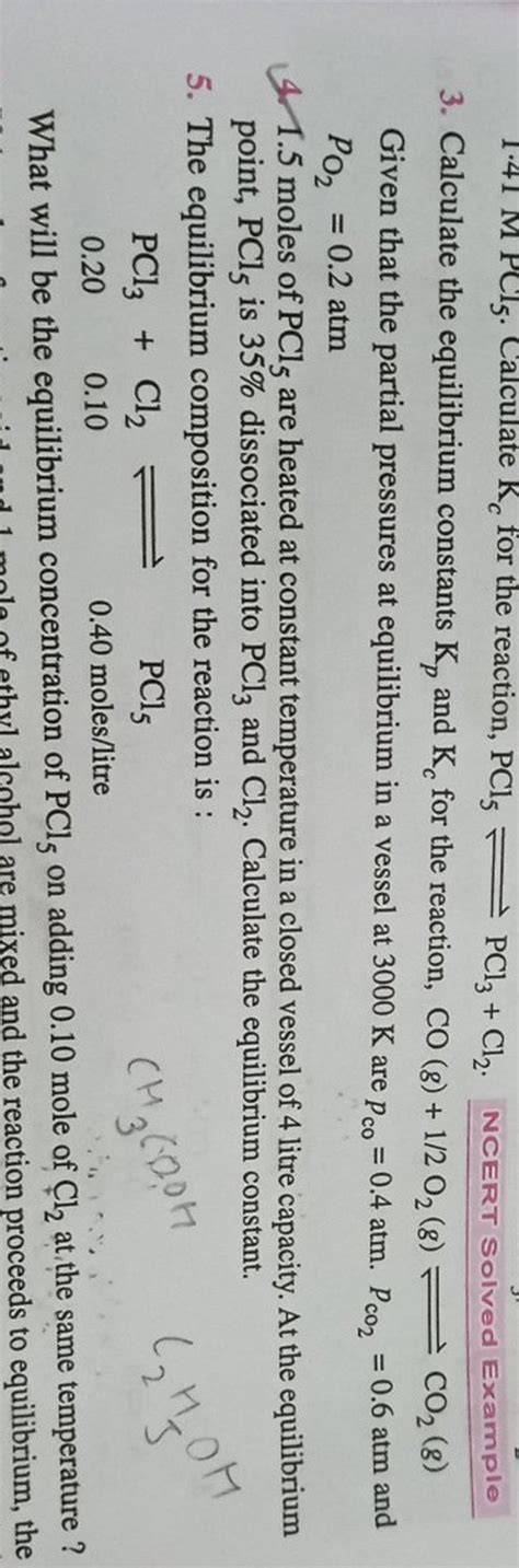 3 Calculate The Equilibrium Constants Kp And Kc For The Reaction Co G