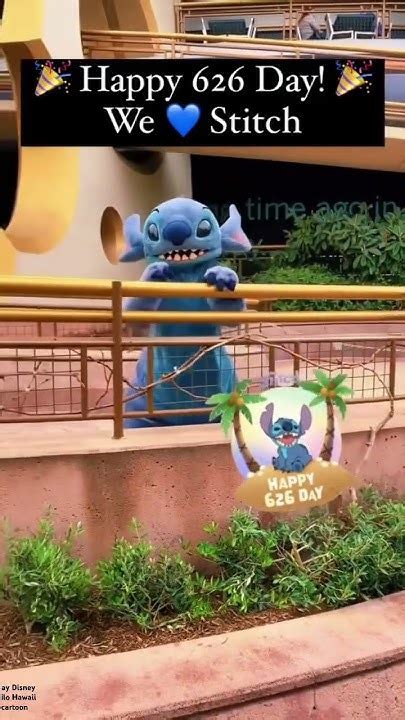 Happy 626 Day 626day Stitch Liloandstitch Disney Youtube