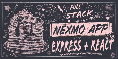 Build A Full Stack Nexmo App With Express And React