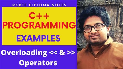 Overloading Insertion And Extraction Operator In C C Msbte Oop 22316 C Tutorial Youtube