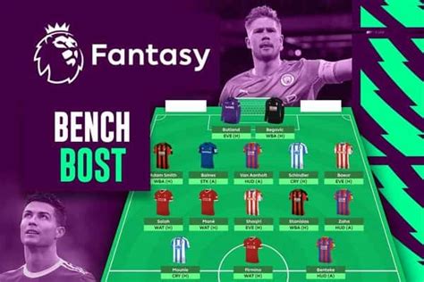 Bench Boost Fpl Guide Expert Tips To Help You Score More Points Come