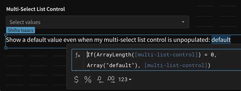 default values for unpopulated list controls sigma formulas and