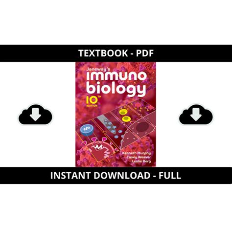 Janeways Immunobiology Tenth Edition Instant Download Inspire Uplift