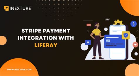 Stripe Payment Integration With Liferay Inexture