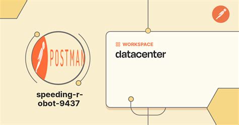 datacenter postman api network
