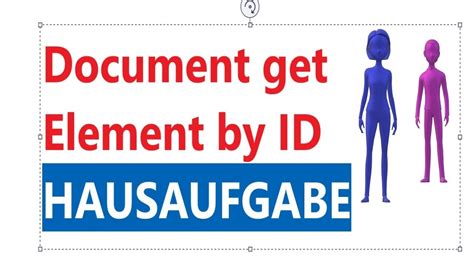 Java Script Programmieren Document Get Element By Id Hausaufgabe