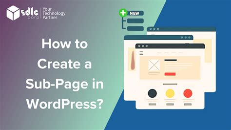 How To Create A Sub Page In Wordpress Sdlc Corp