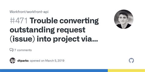 trouble converting outstanding request issue into project via api