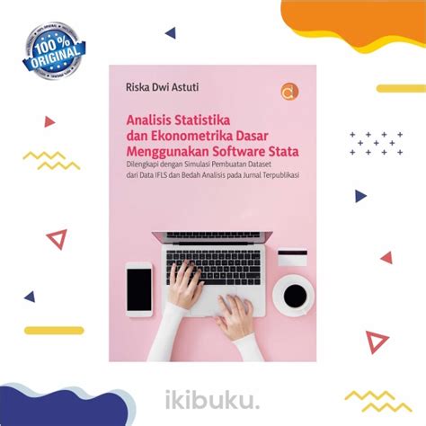 Jual Buku Analisis Statistika Dan Ekonometrika Dasar Menggunakan Software Stata Dilengkapi