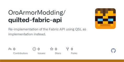 GitHub OroArmorModding Quilted Fabric Api Re Implementation Of The Fabric API Using QSL As