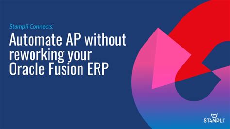 Stampli Connects Oracle Fusion Stampli