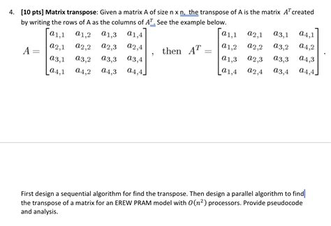 Solved 10 ﻿pts ﻿matrix Transpose Given A Matrix A Of Size