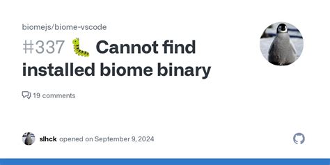 🐛 Cannot Find Installed Biome Binary · Issue 337 · Biomejsbiome