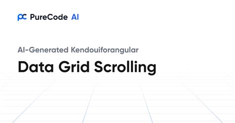 Build Great Kendouiforangular Data Grid Scrolling Components Faster Using Ai Tools