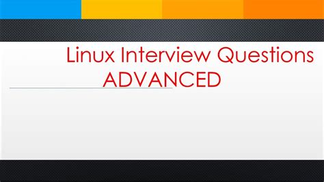 Linux Advanced Questions Youtube